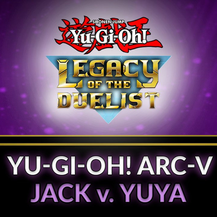 Yu-Gi-Oh! - ARC-V: Jack Atlas vs Yuya (DLC) - CodeGuru